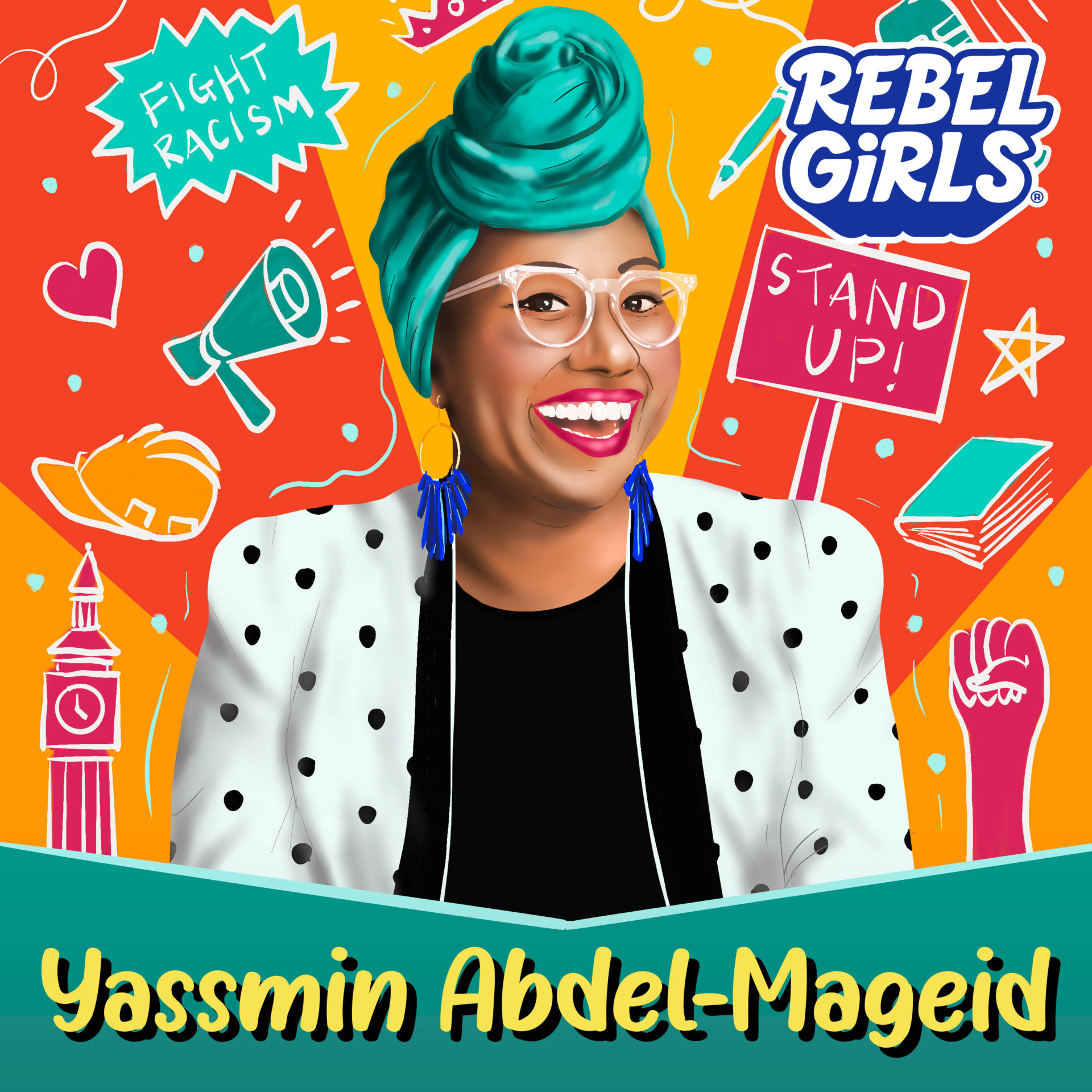Yassmin Abdel-Magied: Difference is a Super Power! - Rebel Girls