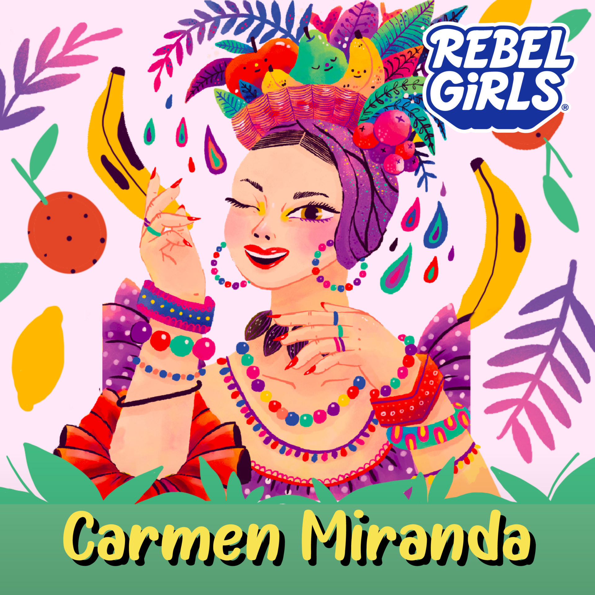 Carmen Miranda Read by Storm Large - Rebel Girls