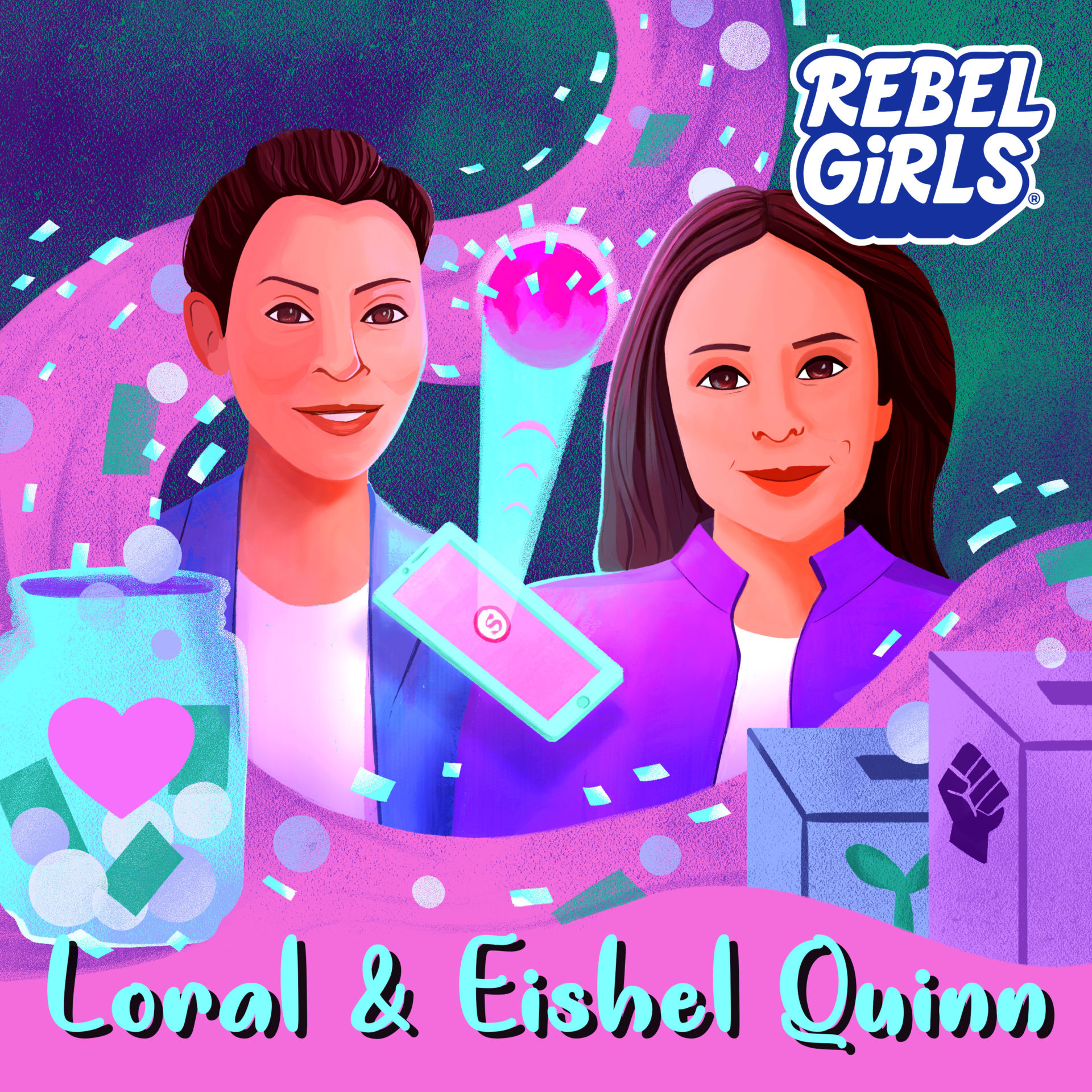Loral Quinn and Eishel Quinn Read by Jill Koziol - Rebel Girls